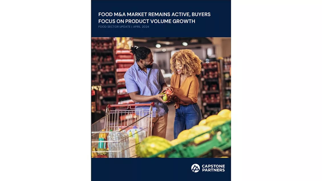 Capstone Partners Report Highlights M&A Activity in Food Sector | Food ...
