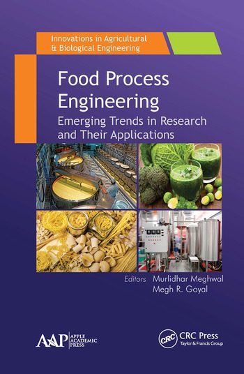 Food Process Engineering Emerging Trends in Research and Their ...